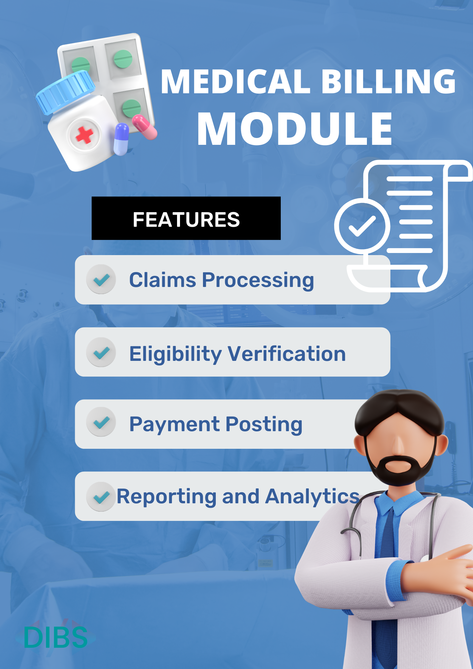 Power Your Success in 2023: The Ultimate Guide to the Medical Billing Module - DIBS Technologies